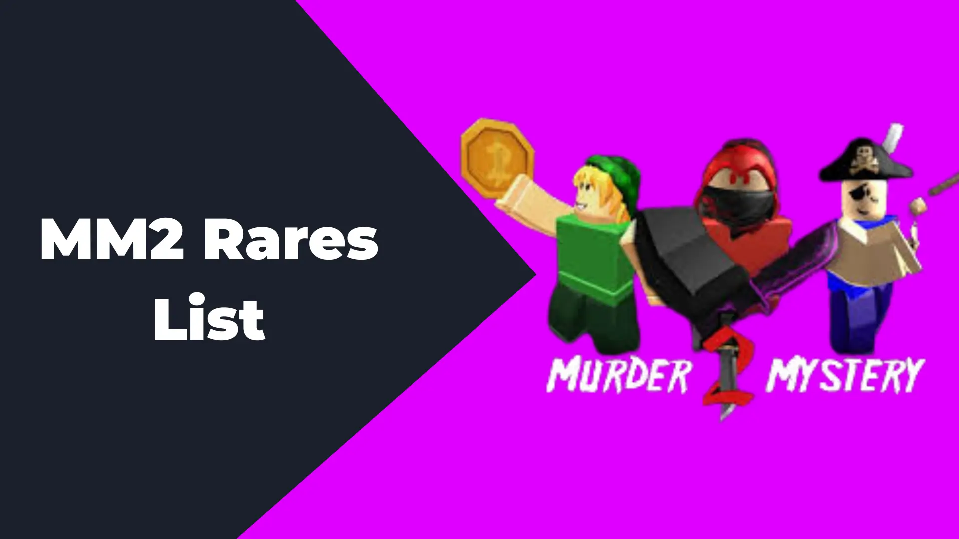 MM2 Rares List | All Rare Weapons & Values (2026)